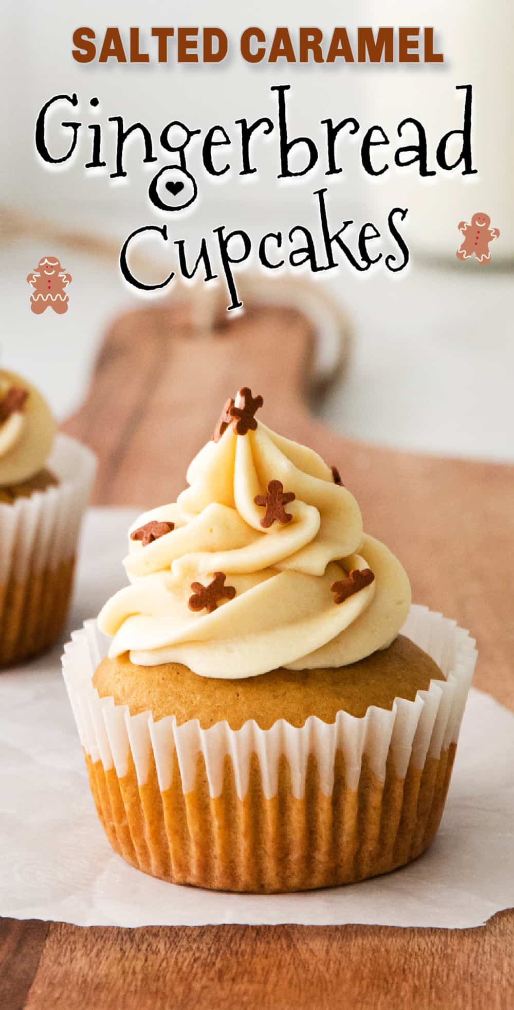 Salted Caramel Gingerbread Cupcakes - My Organized Chaos
