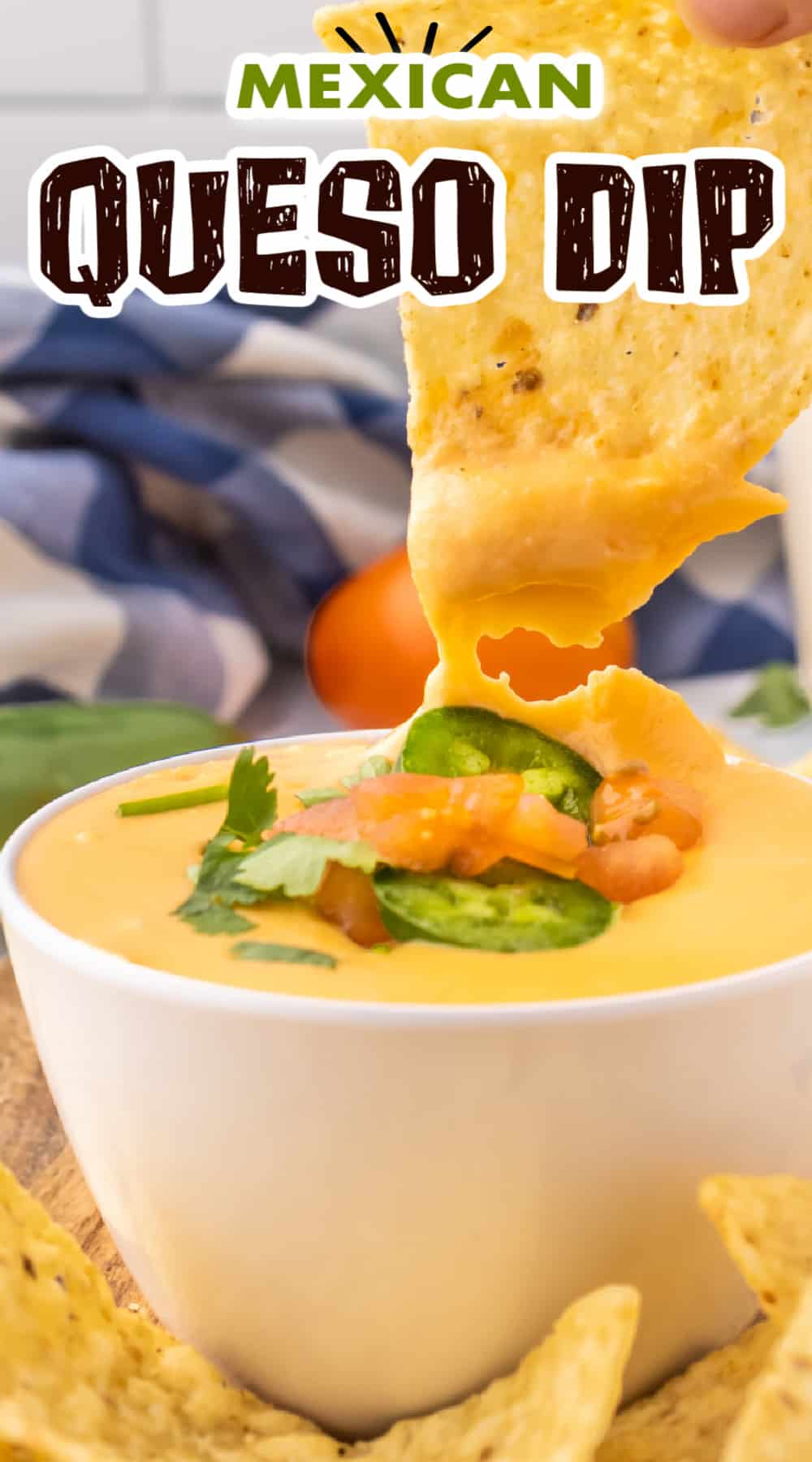 The Best Queso Dip - Mexican Cheese Dip